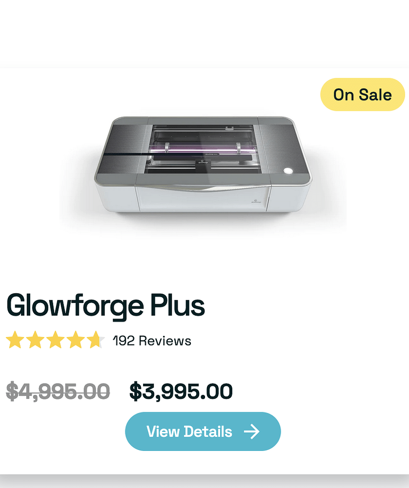 New Glowforge Plus 3D Laser Printer For Sale $5,100 - Everything Else - Glowforge Owners Forum